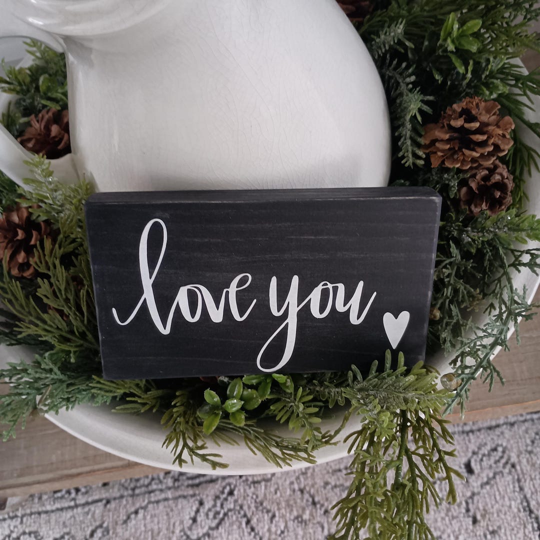 Love You Sign, Love You Wood Sign, Valentine Gift, Love You Gift ...