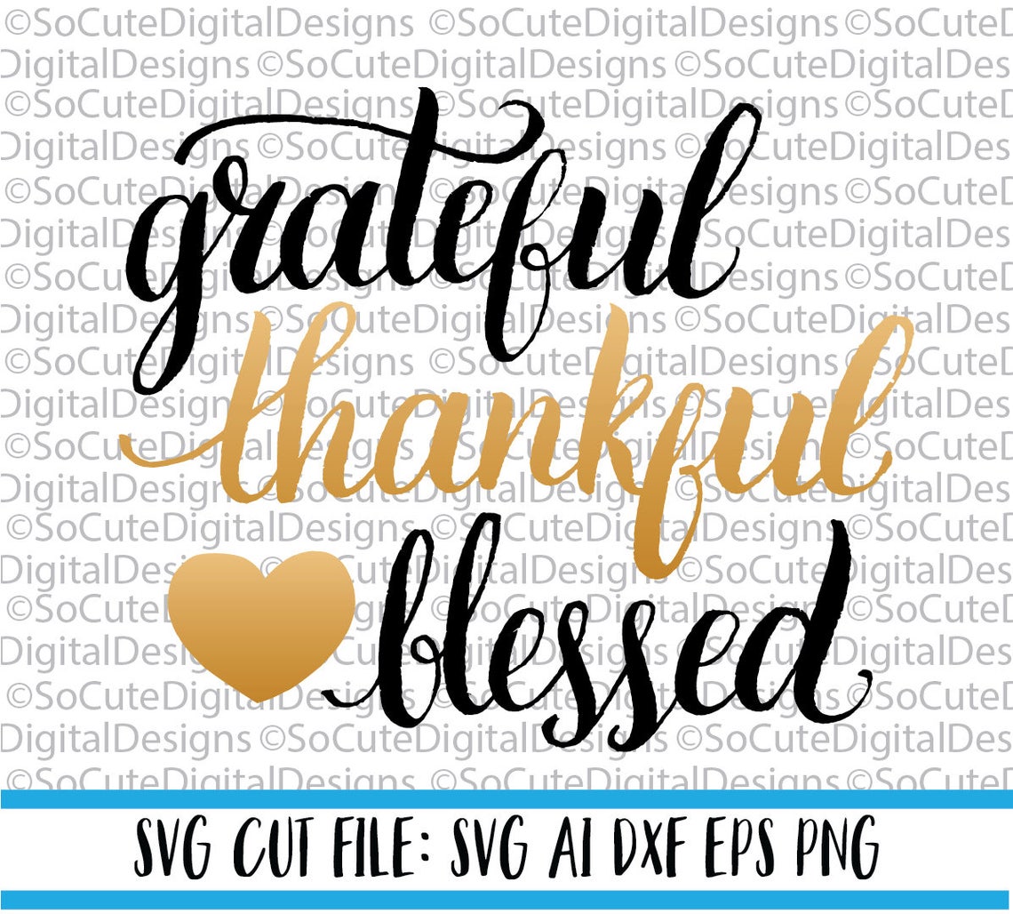 Grateful Thankful Blessed Svg Saying Pumpkin Svg Fall Autumn Etsy
