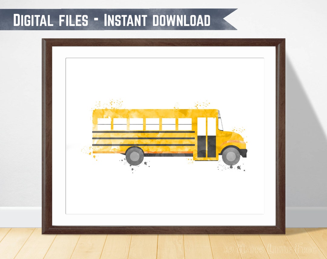 Kids Room Decor School Bus Print Printable Wall Art Back to School ...