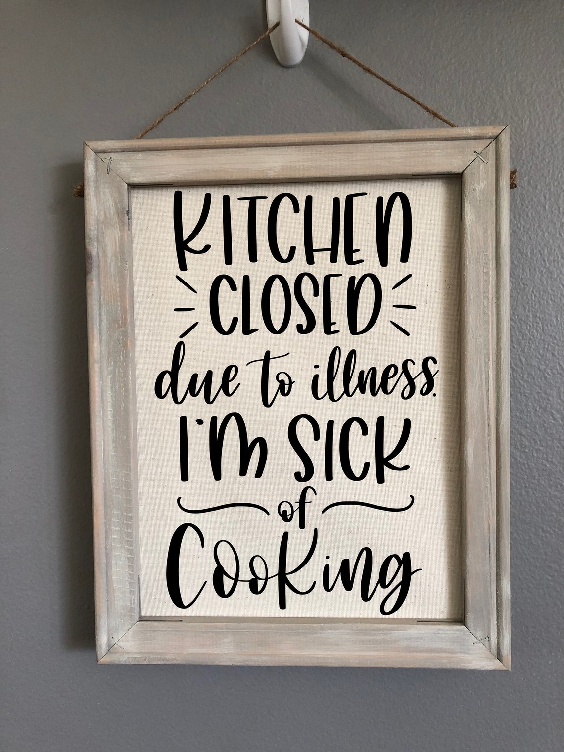 Funny Kitchen Sign kitchen Closed Due to Illness. - Etsy