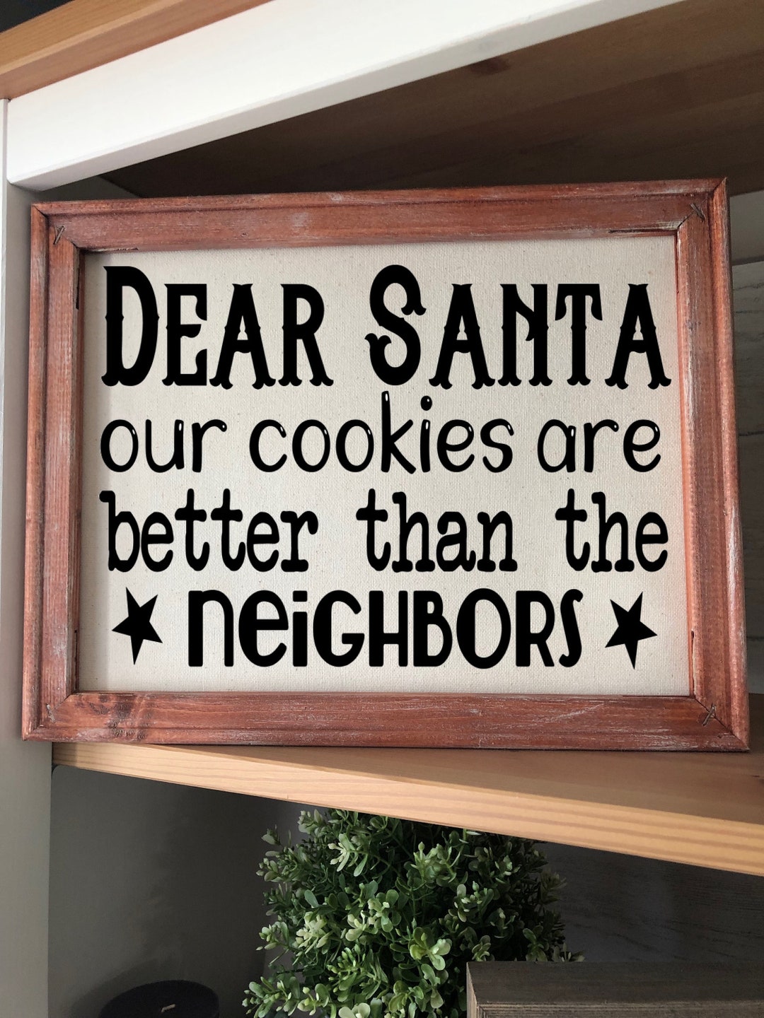 Framed Christmas Sign: Funny Santa Cookie Decor - Rustic Farmhouse ...