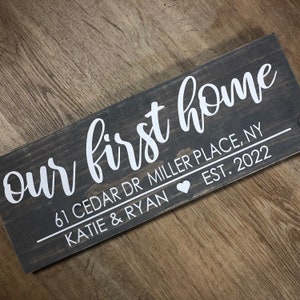 New Home Sign Our First Home With Address-family Name-est Date ...