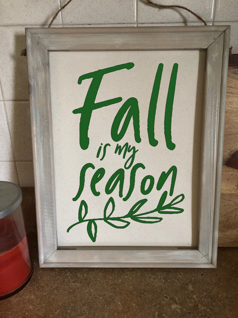 Fall Framed Sign fall is My Season Canvas | Etsy