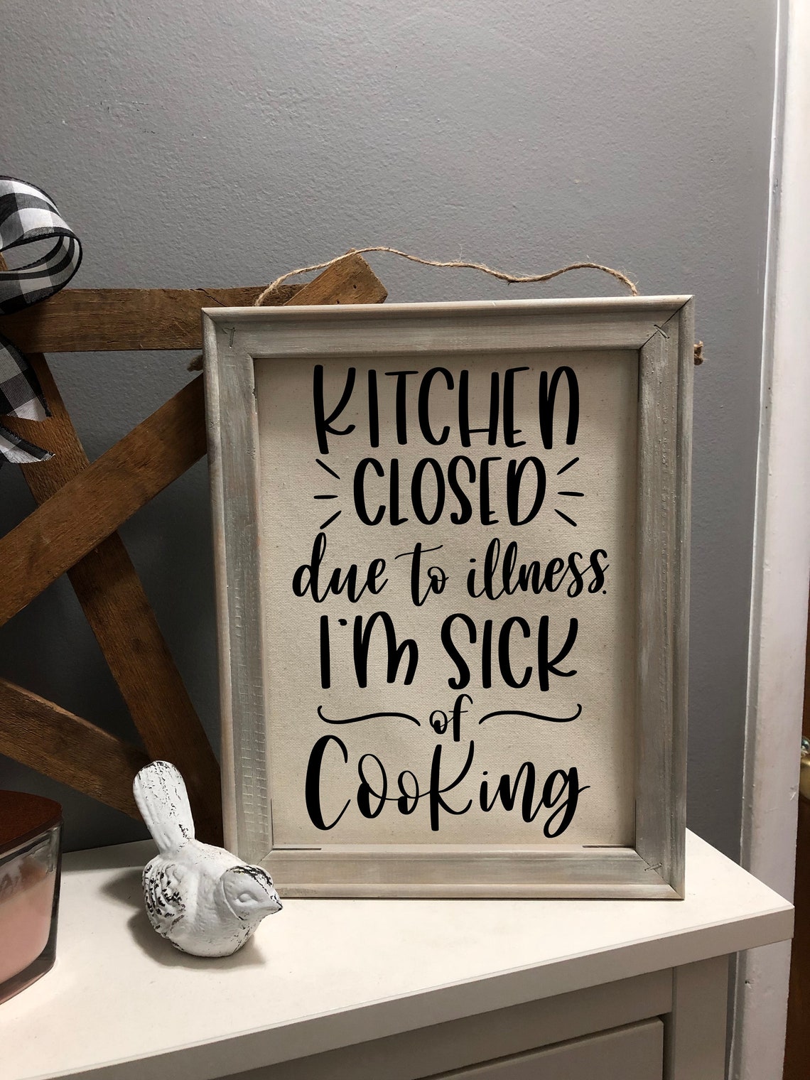 Funny Kitchen Sign kitchen Closed Due to Illness. - Etsy
