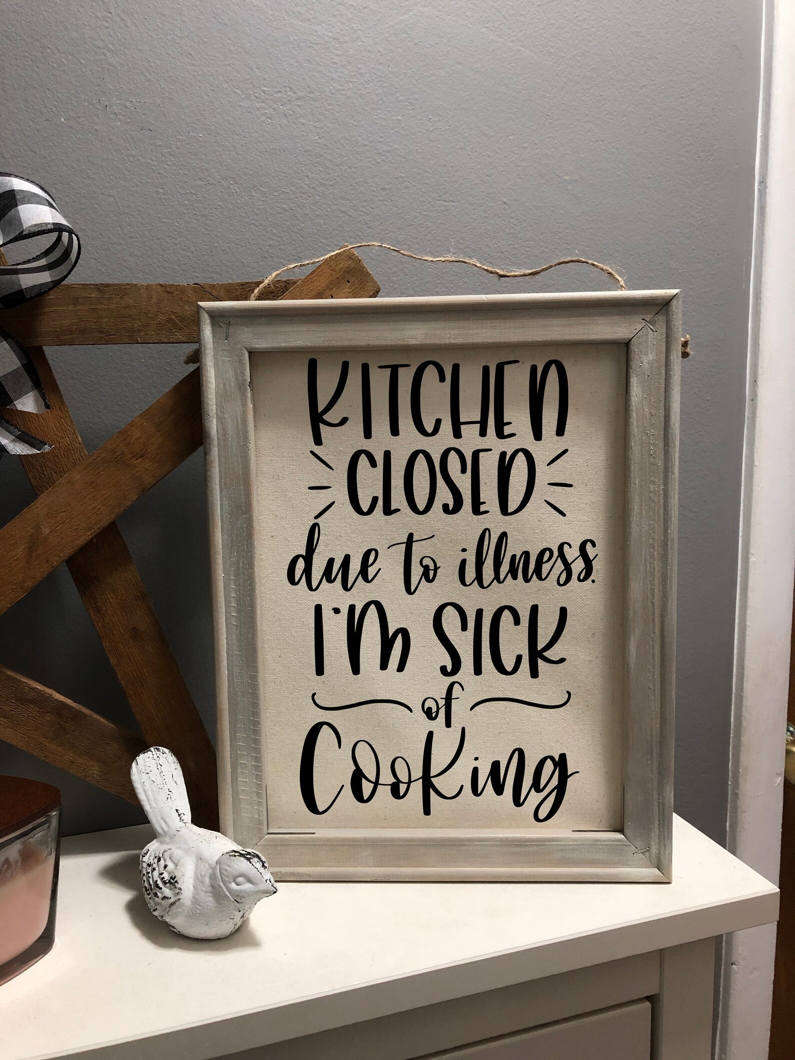 Funny Kitchen Sign kitchen Closed Due to Illness. - Etsy