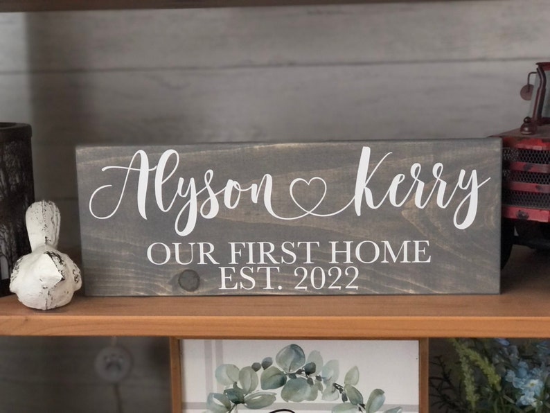 New Home Sign Couples Name Our First Home and Established Date - Etsy