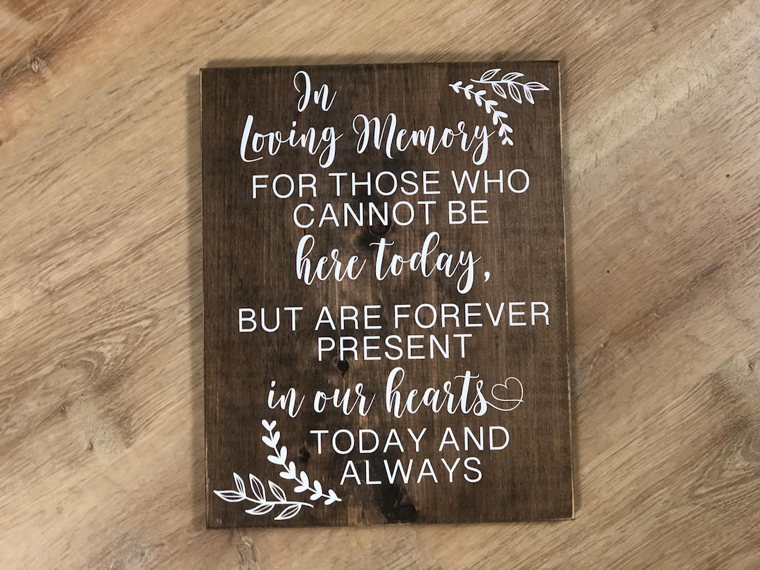 Wedding Memorial Wood Sign: in Loving Memory - Etsy