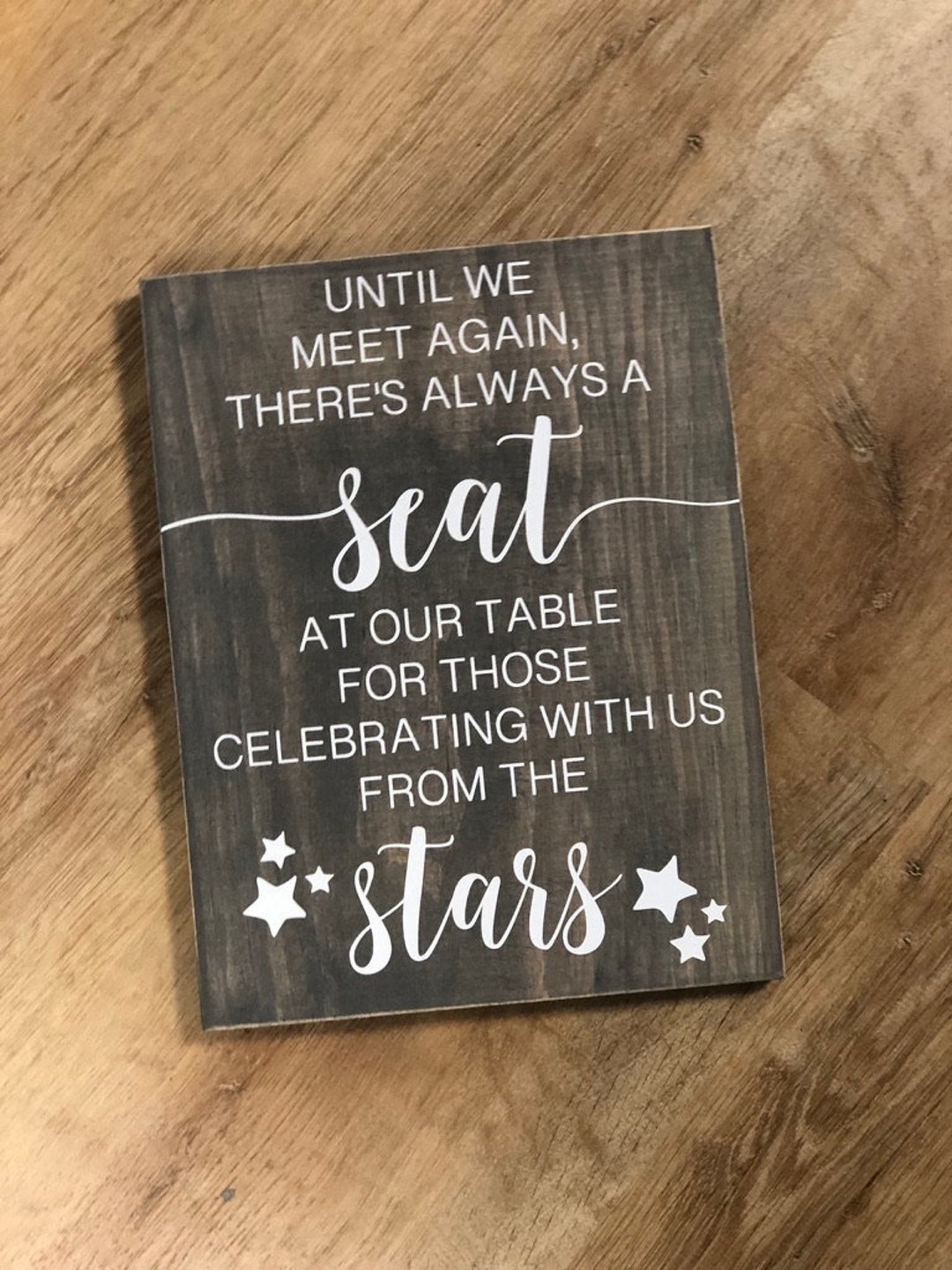 Wedding Real Wood Sign "until We Meet Again There's Always A Seat at ...
