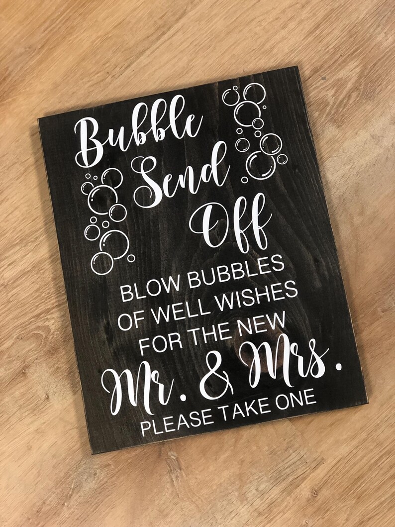 Bubble Send off Wedding Real Wood Sign "bubble Send off Blow Bubbles of ...