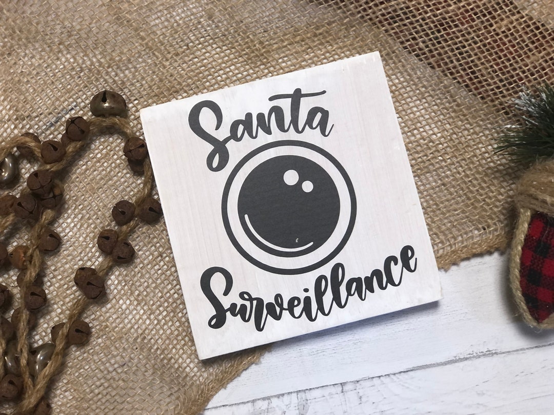 Funny Christmas Wood Block Sign santa Surveillance Holiday Xmas Elf Spy ...