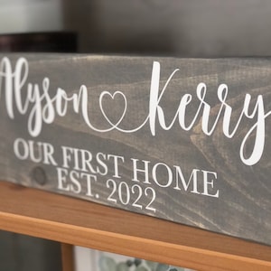 Our First Home Sign New Home Couples Name and Established Date Heart ...