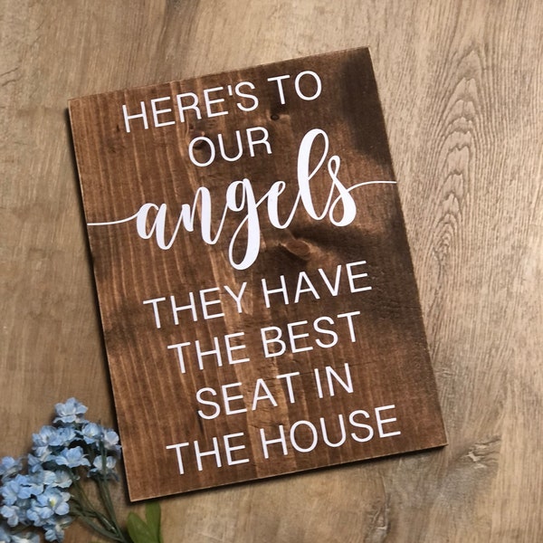 Heres to Our Angels They Have the Best Seat in the House Sign - Etsy
