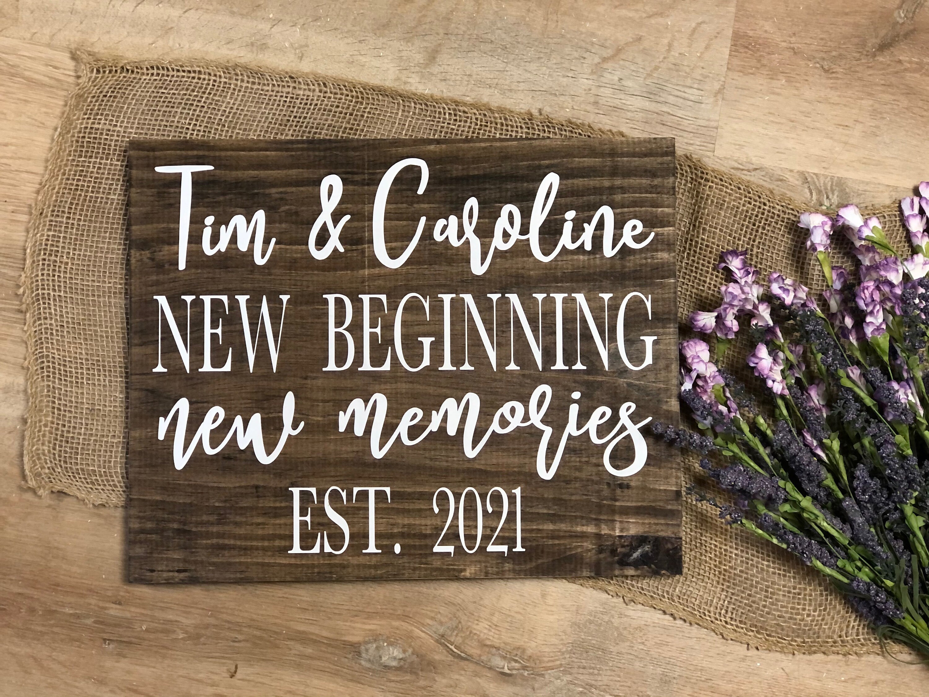 Name Sign New Beginning New Memories Established Date Sign | Etsy