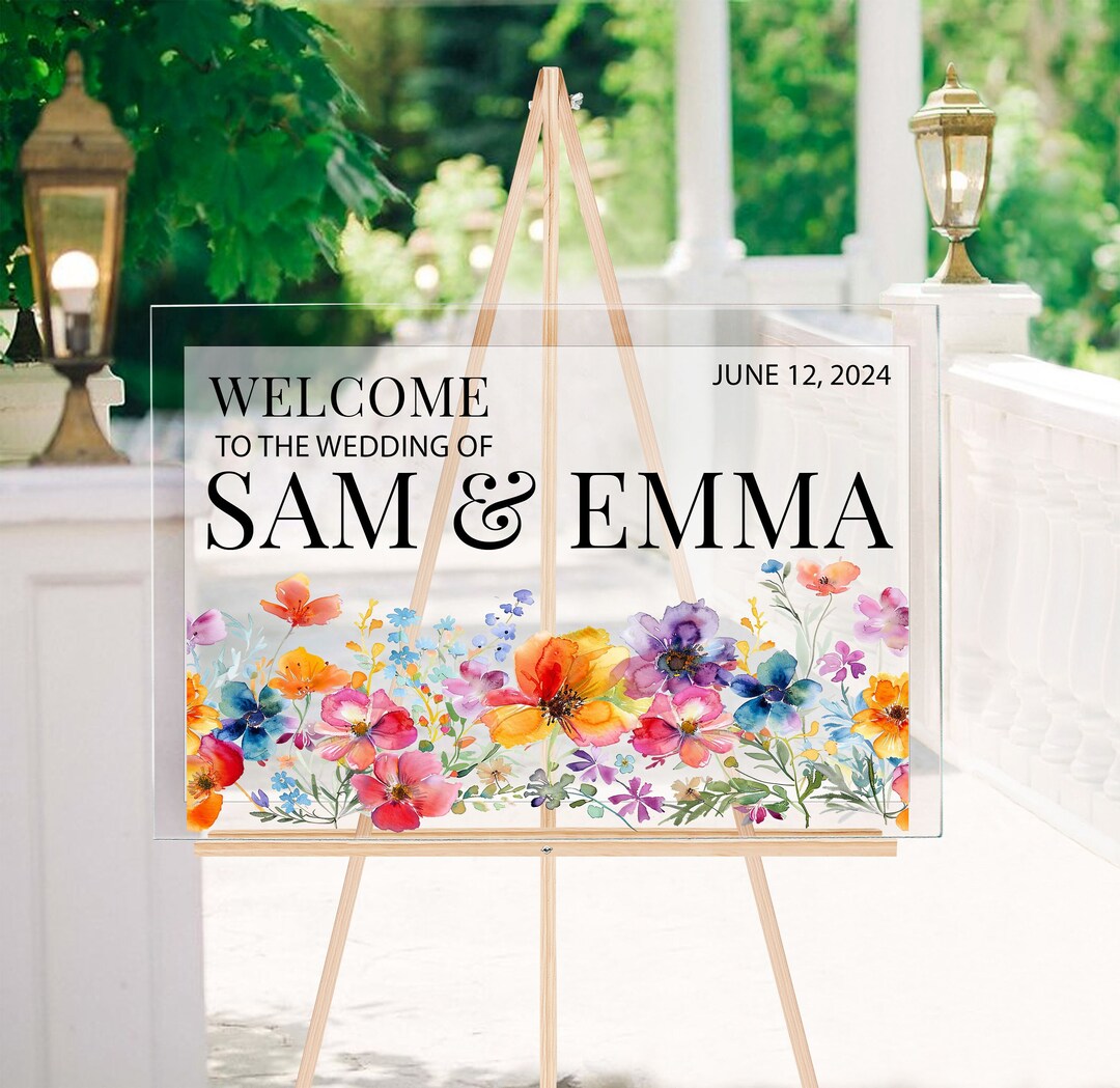 Clear Acrylic Wedding Welcome Modern Colorful Wildflowers Sign Design ...