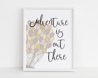 Adventure is Out There up Pixar Print- Digital Download - Etsy