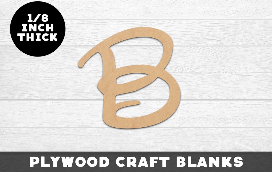 B Wood Shape, Letter Font, Unfinished Wood, Craft Wood, Wood Cutout ...