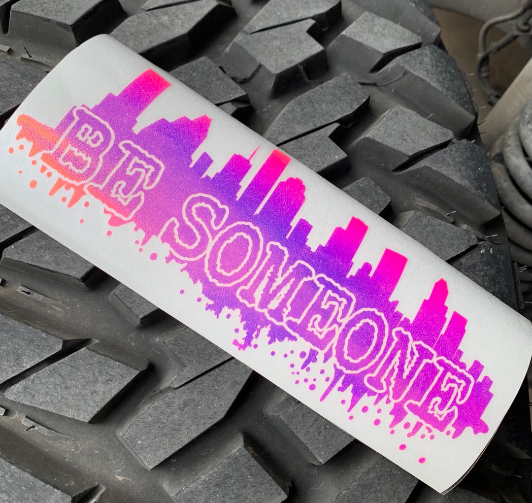 Houston Skyline Be Someone Decal - Etsy