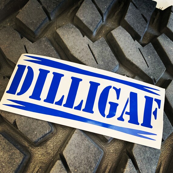 DILLIGAF Decal - Etsy