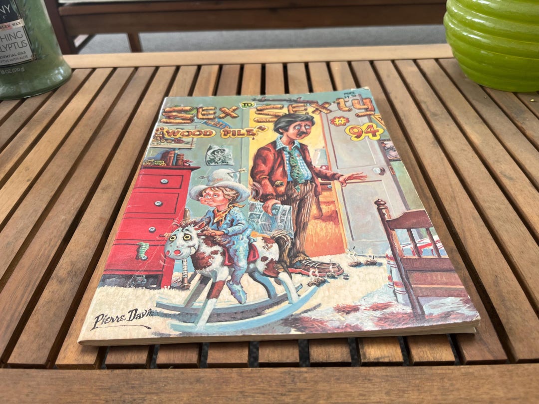 Pierre Davis Sex to Sexty Wood Pile 94 Adult Humor Comic Magazine Vintage - Etsy