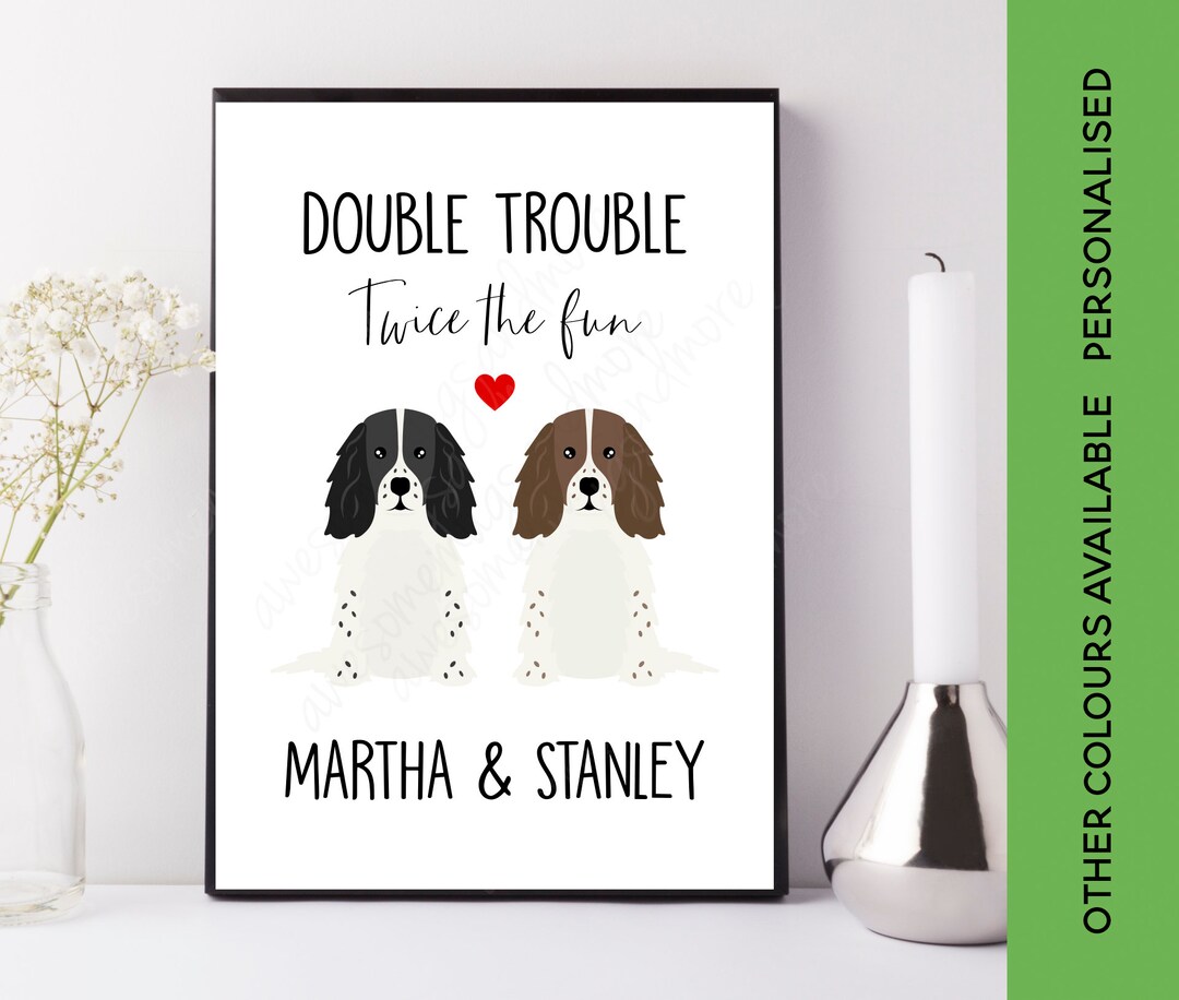 Double Trouble Twice the Fun Springer Spaniel Print | Custom Dog Print ...
