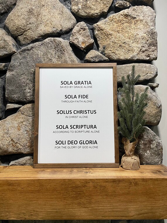 Five Solas Sign / Reformed Theology Decor / Soli Deo Gloria / | Etsy