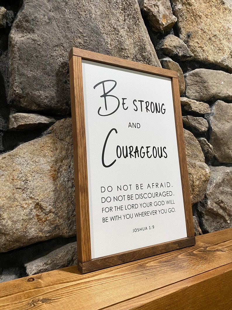 Be Strong and Courageous / Wall Art / Christian Decor / Bible Verse ...