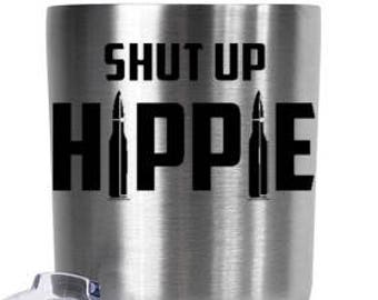 Shut up Hippie - Etsy
