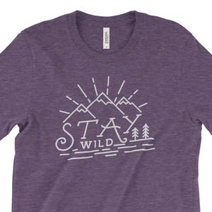 Stay Wild T Shirt - Etsy