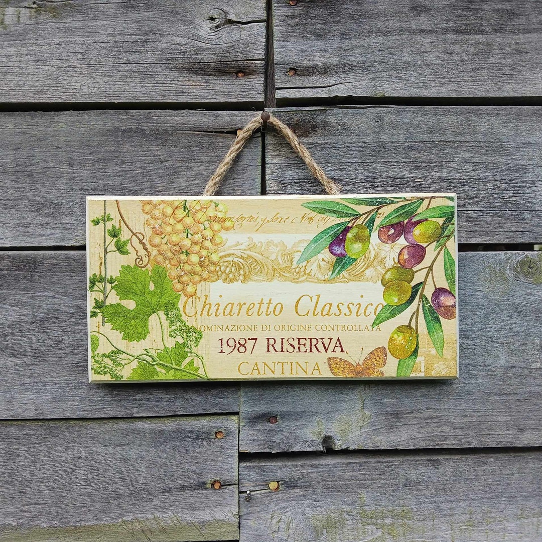 Italian Wine Sign: Chiaretto Classico, Olives Decoupage Wood Decor - Etsy