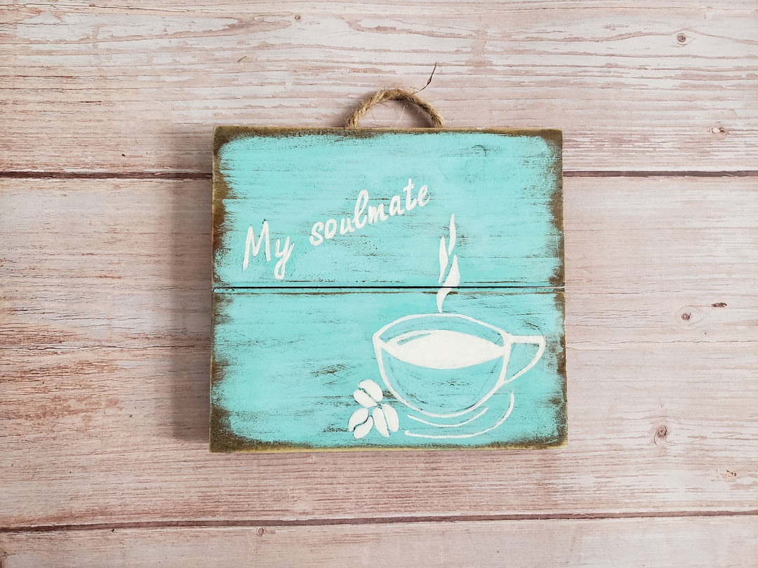 Hand-painted Coffee Cup Sign: Turquoise Rustic Kitchen Decor - Etsy