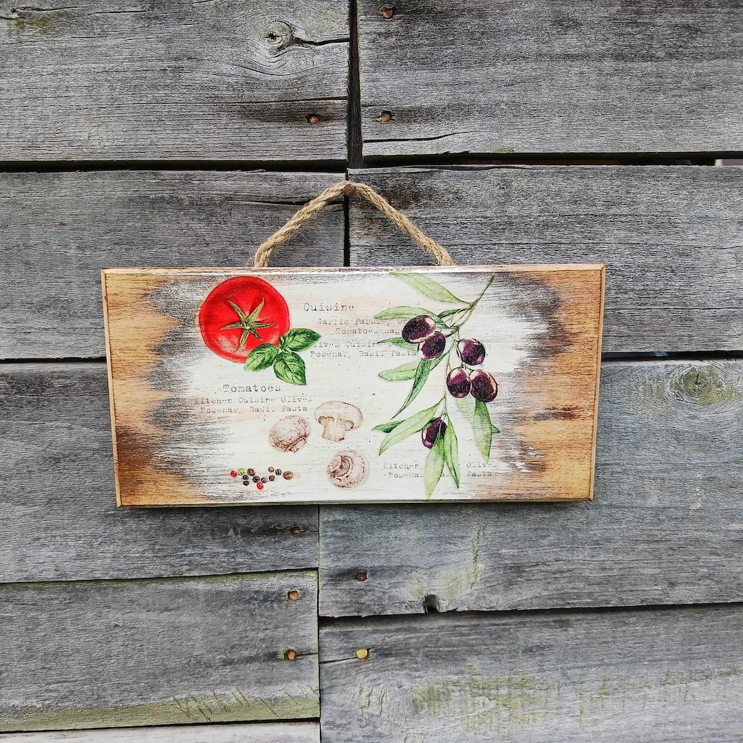 Italian Kitchen Sign, Tomatoes and Basil, Italian Cuisine, Olives ...