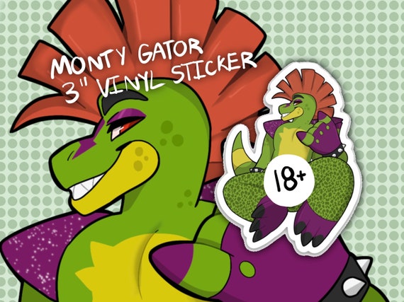 Monty Gator 3inch Vinyl Sticker Nsfw Etsy