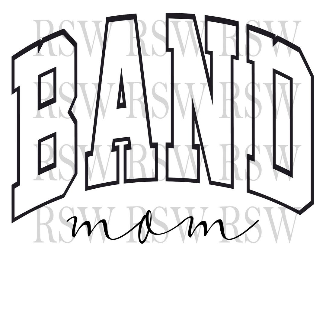 Band Parent, Digital Download, Outlined Text, PNG, Custom File ...
