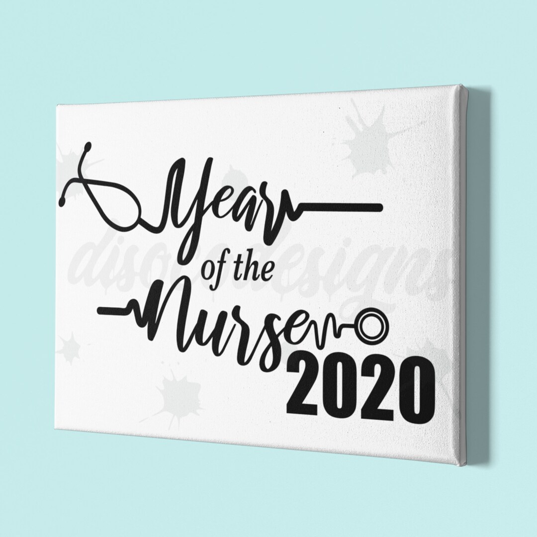 Year of the Nurse 2020 PNG and SVG File - Etsy