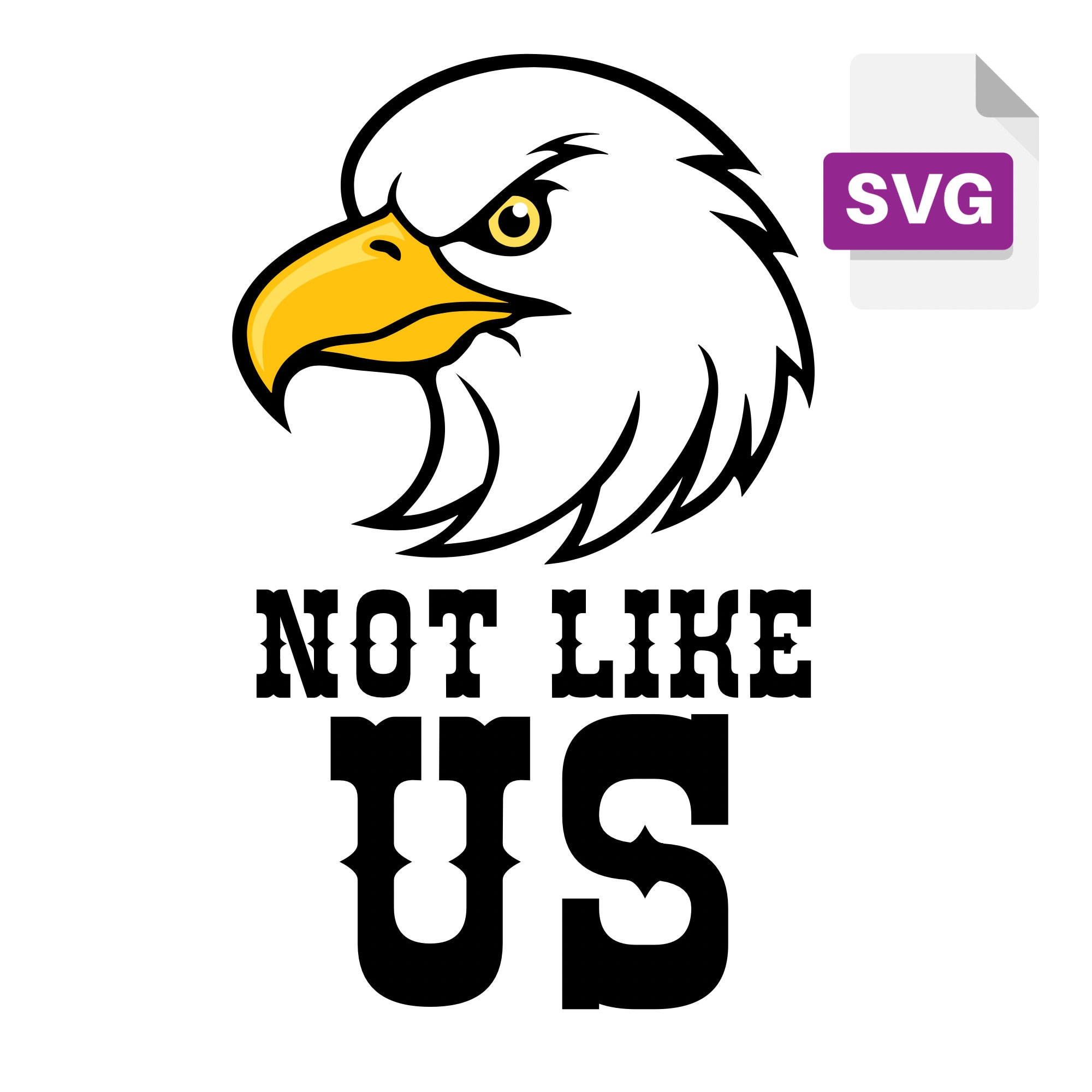 They Not Like Us Eagle Svg,not Like Us Digital File,kendrick Lamar ...