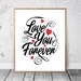 Love You Forever Print, Love You Forever Wall Art, Valentines Day Decor ...