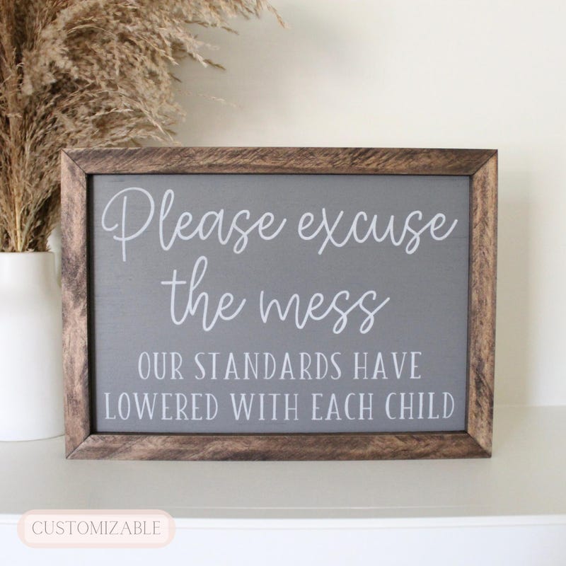 Messy House Sign - Etsy