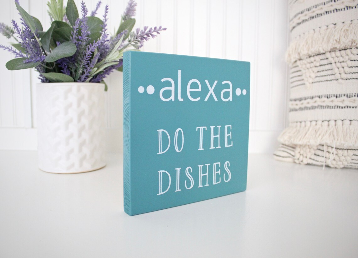 Amazon Alexa Sign | Alexa Do the Dishes Sign | Kitchen Wall Decor ...