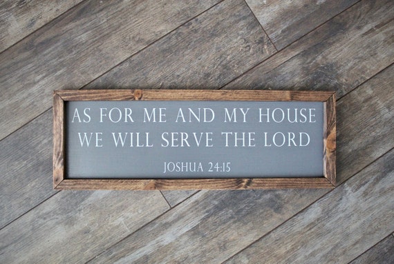 Joshua 24:15 as for Me and My House We Will Serve the Lord | Etsy