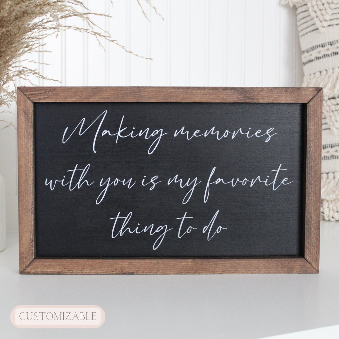 Perfect for Each Other Sign Making Memories With You - Etsy