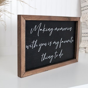 Perfect for Each Other Sign Making Memories With You Personalized ...