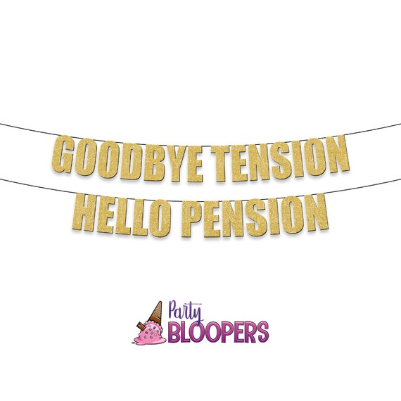 Funny Retirement Banners Buy Festiko Goodbye Tension Hello Pension