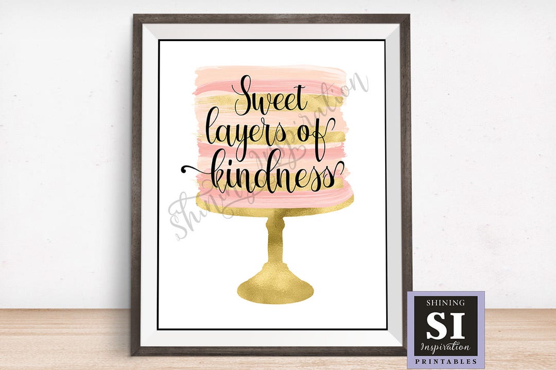 Sweet Layers of Kindness Printable, Cake Confectionary Printable ...