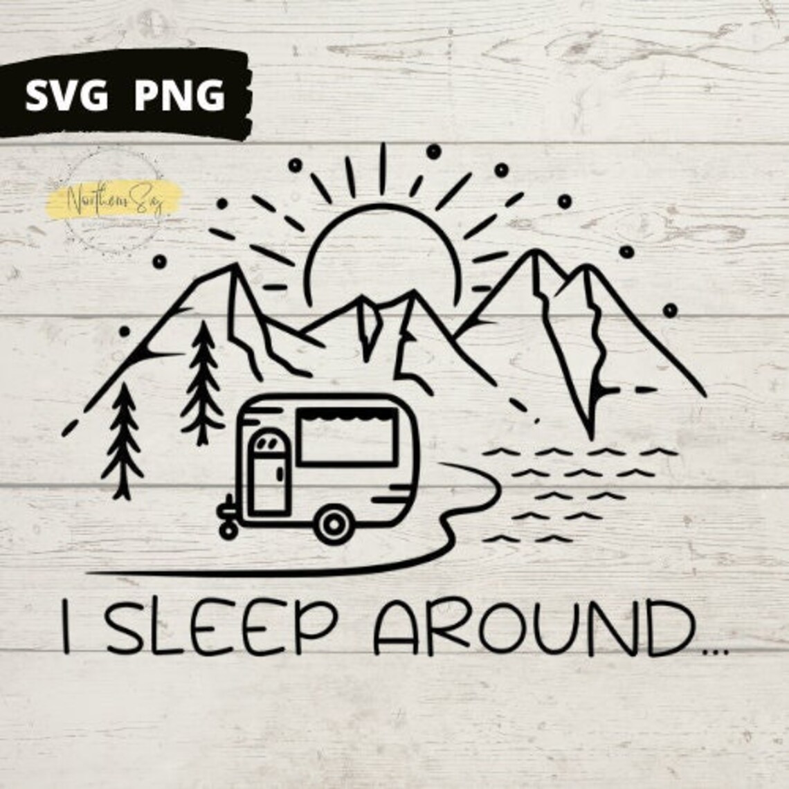 I Sleep Around Svg | Camping Svg | Summer Adventure Svg | Camp Life Svg ...