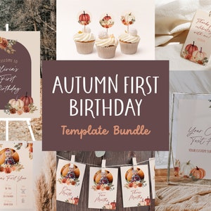 Fall First Birthday Template Bundle, Editable Templates for Autumn ...