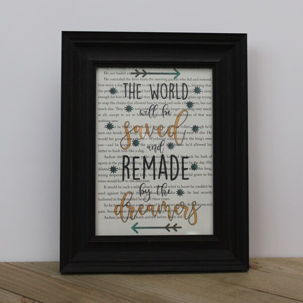 The World Will Be Saved and Remade by Dreamers Print - Etsy