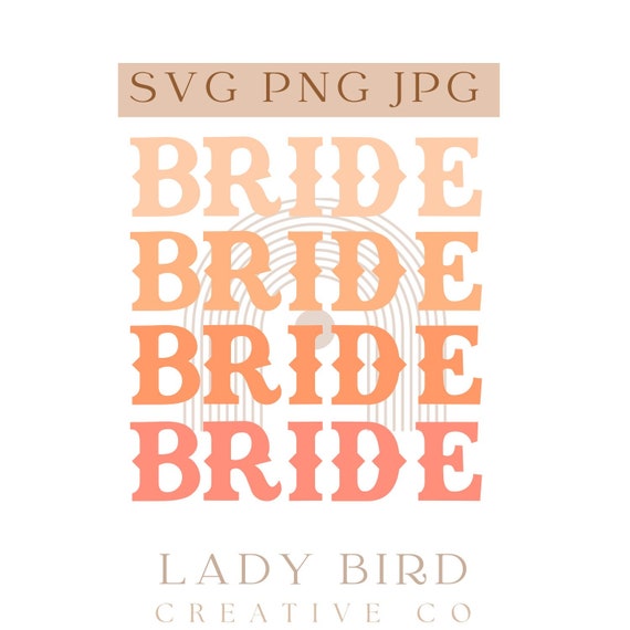 Bride Bride Bride SVG Western Svg Cowboy Svg Nash Bash - Etsy