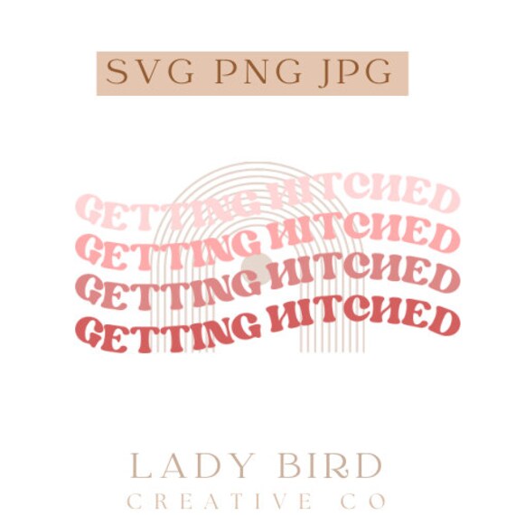 Getting Hitched SVG Western Svg Cowboy Svg Trendy SVG - Etsy