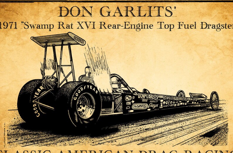 Don big Daddy Garlits Swamp Rat XVI 1971 Top Fuel Rear-engine Dragster ...