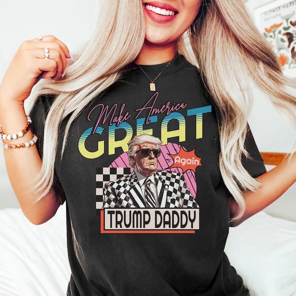 Daddy Issues Trump Shirt - Etsy